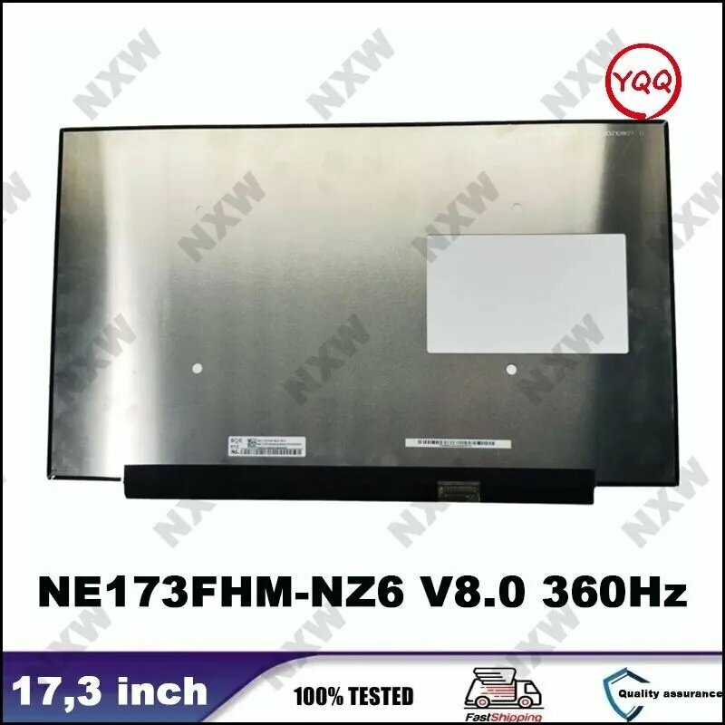 NE173FHM-NZ6 V8.0 360 Гц 300 нит 17,3-дюймовый ЖК-дисплей для ноутбука 1920X1080 40Pin 100% sRGB подходит для ASUS FX707Z.