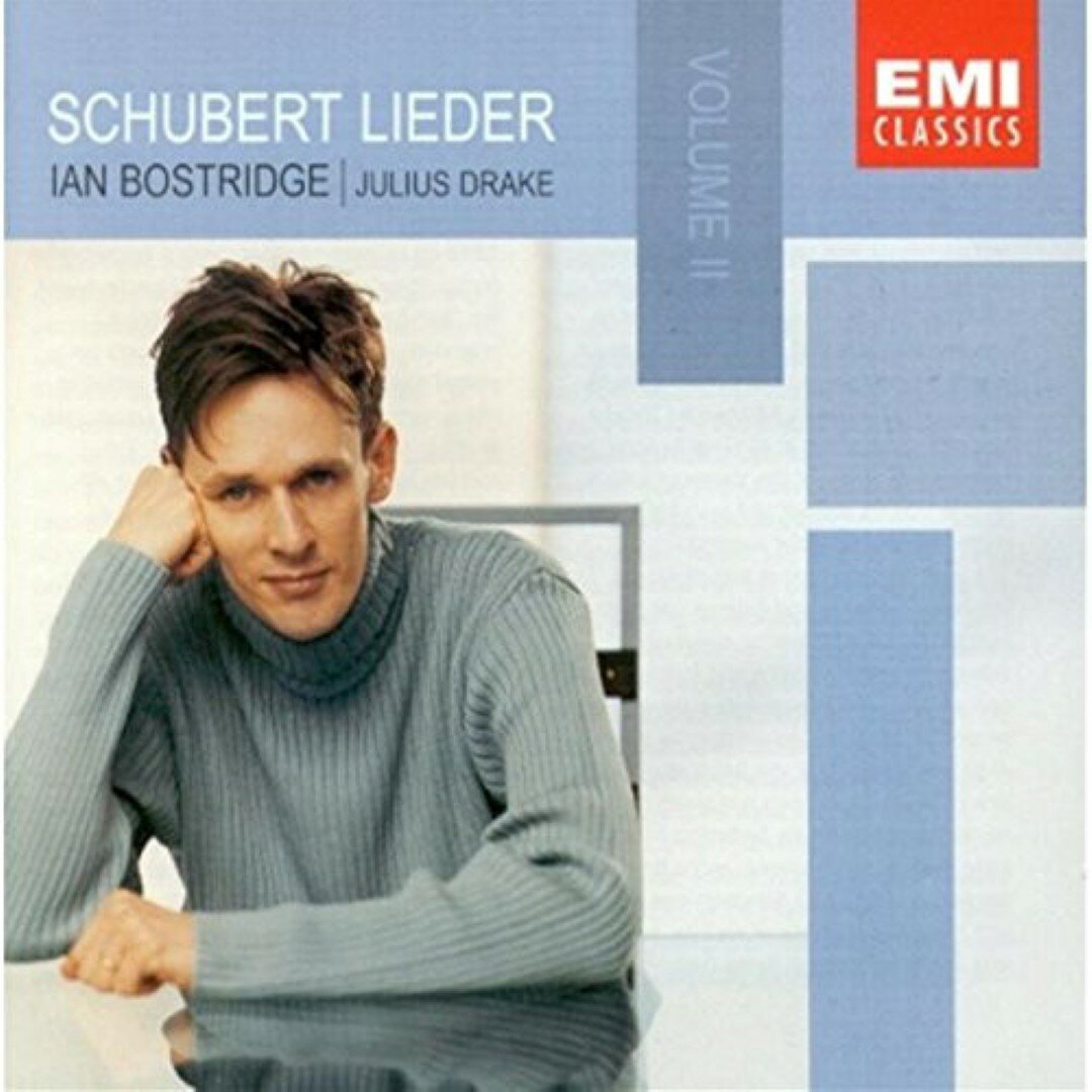 IAN BOSTRIDGE / JULIUS DRAKE Schubert Lieder: Volume II