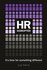 HR Disrupted. It's time for something different