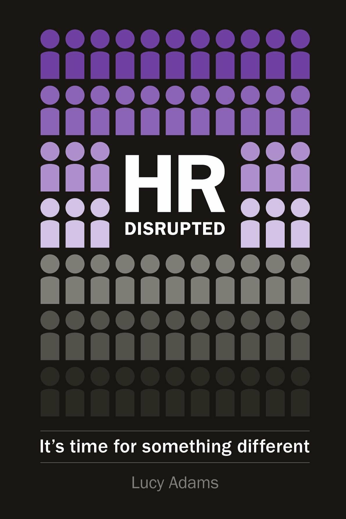 HR Disrupted. It's time for something different