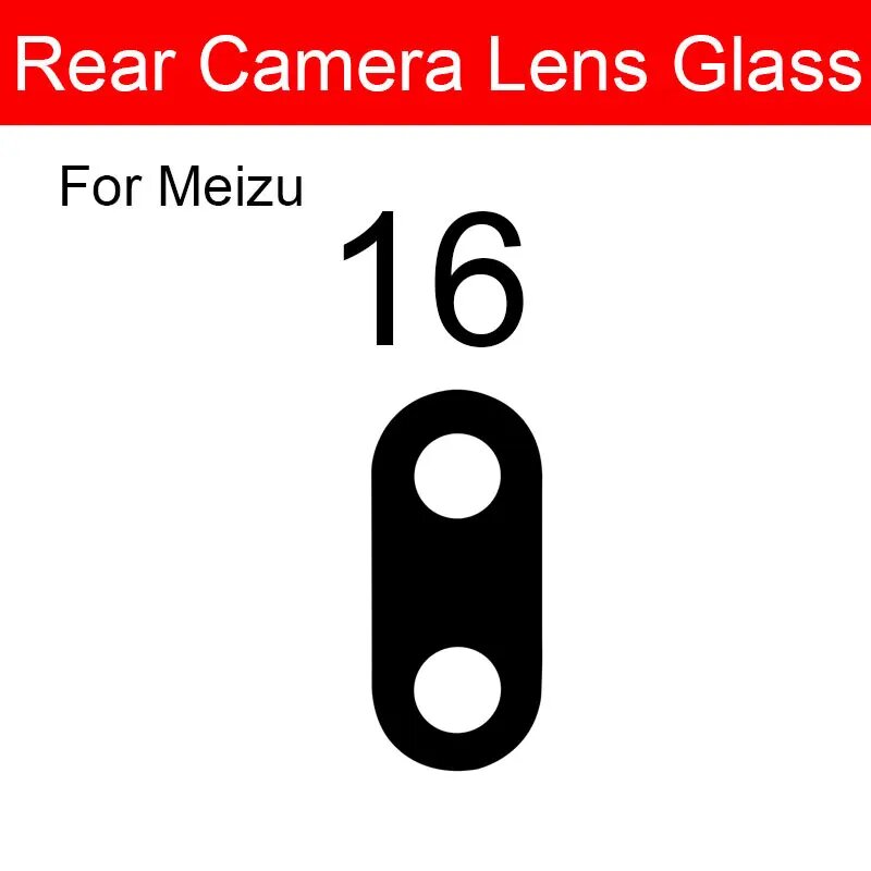 Стеклянная линза камеры для Meizu 16