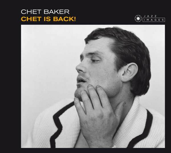 Аудио CD Chet Baker Chet Is Back! (CD/EU)