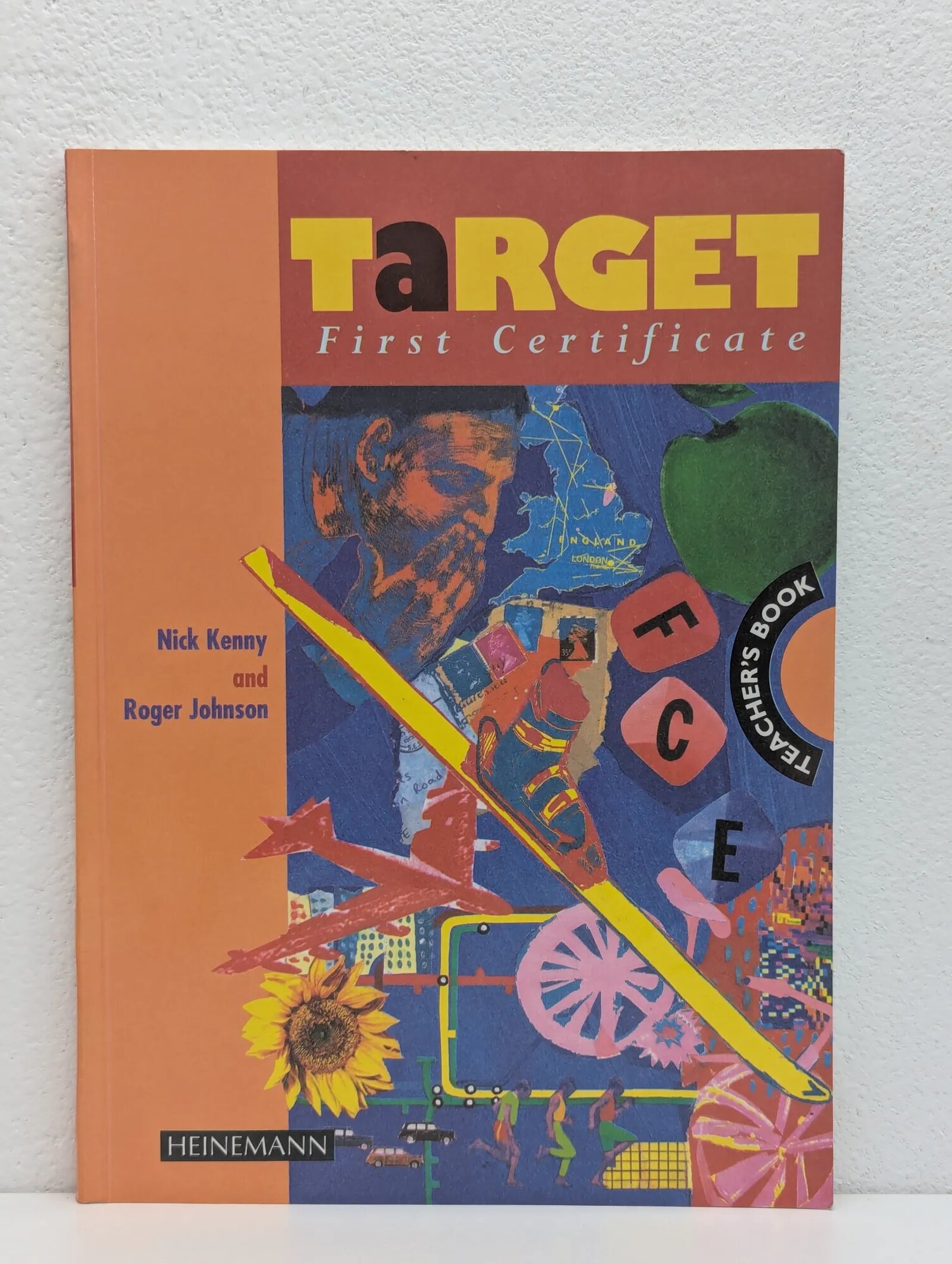 Target First Certificate. Student's Book Kenny Nick, Johnson Roger 1997