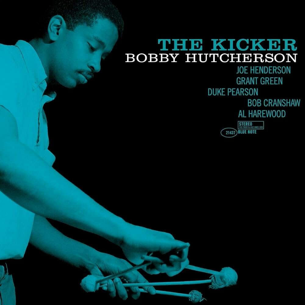 Bobby Hutcherson - Kicker - USA, Blue Note Tone Poet - новая виниловая пластинка