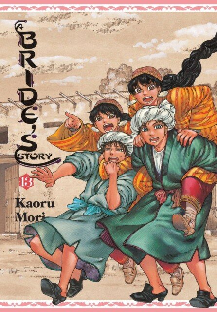 Mori, Kaoru "Bride's Story, Vol. 13"