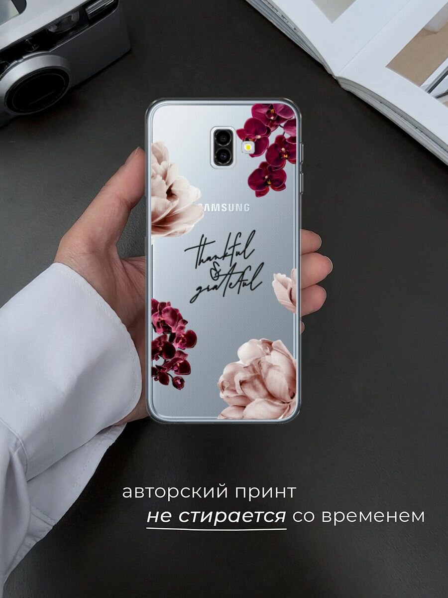 Чехол на Samsung Galaxy J6 + / Самсунг Галакси J6 Плюс 2018 с принтом "Надпись в цветах" — фото 1