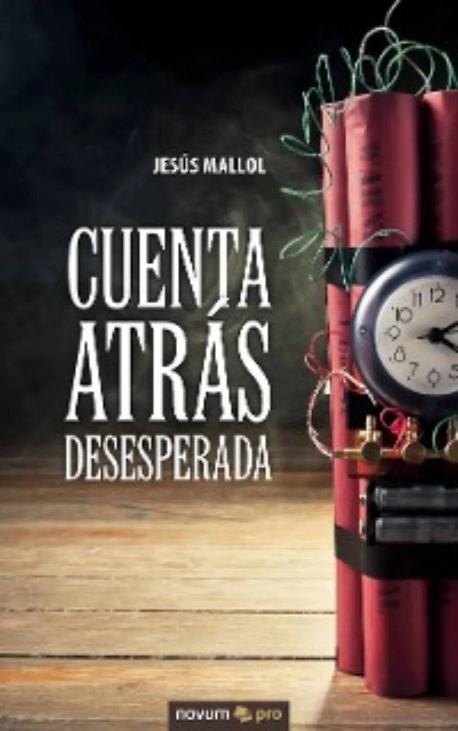 Cuenta atrás desesperada [Цифровая книга]