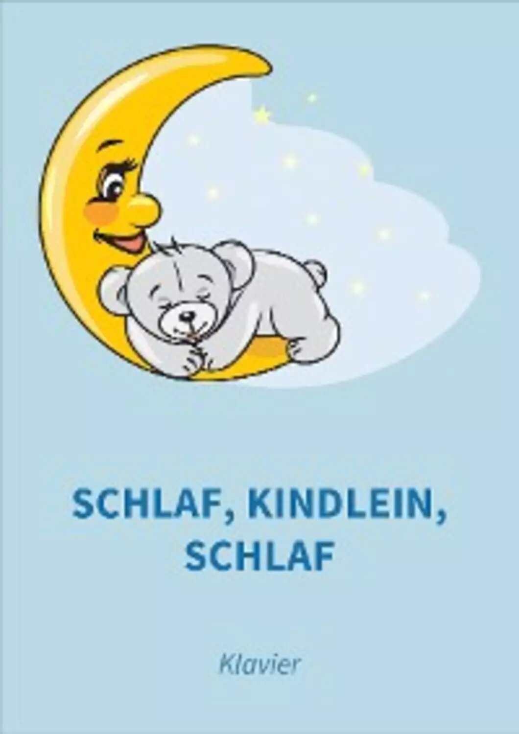 Schlaf, Kindlein, schlaf [Цифровая книга]