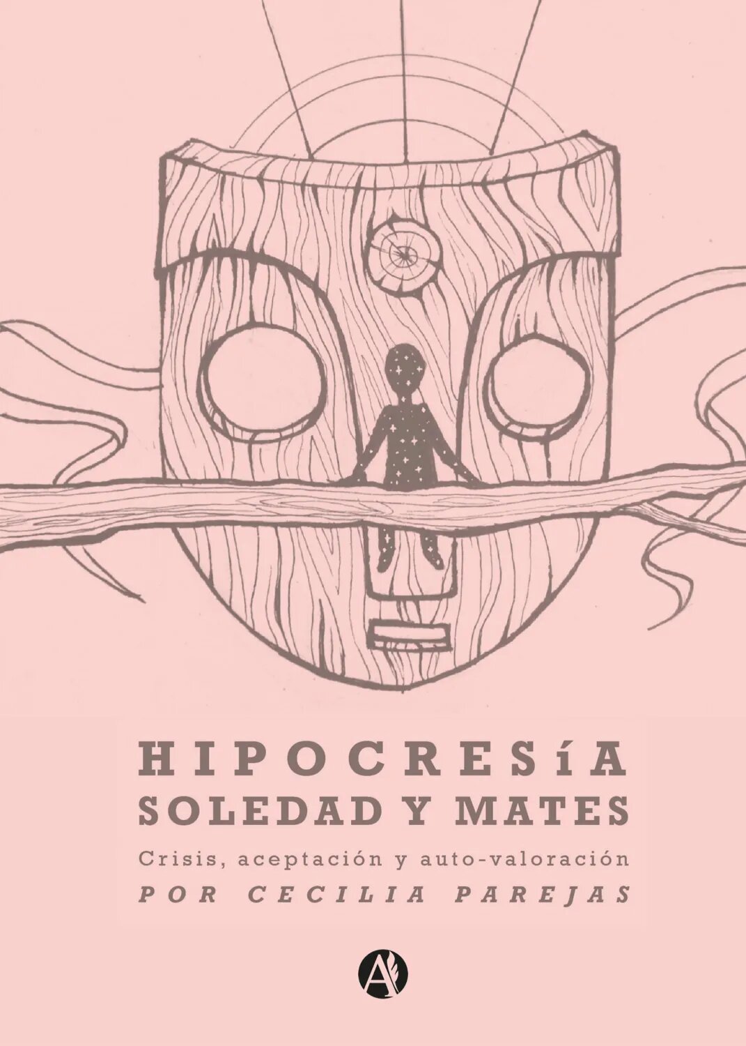 Hipocresía, soledad y mates [Цифровая книга]