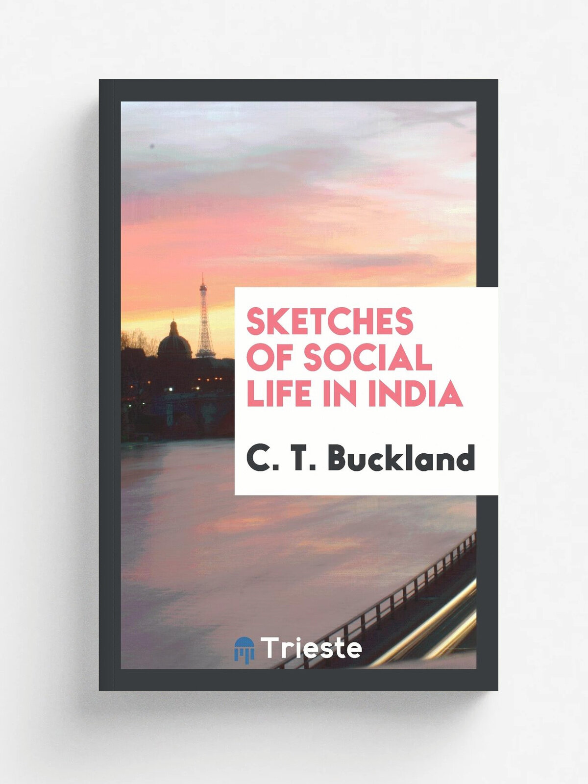 Sketches of Social Life in India