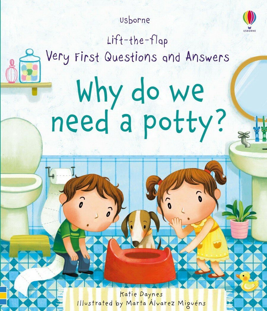 Daynes Katie "Ltf Very First Q and A Why do we need a Potty"