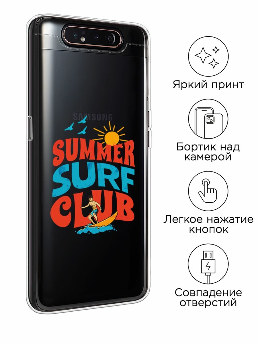 Чехол на Samsung Galaxy A80 / Самсунг Гэлакси A80 с принтом "Summer surf club", прозрачный — фото 1