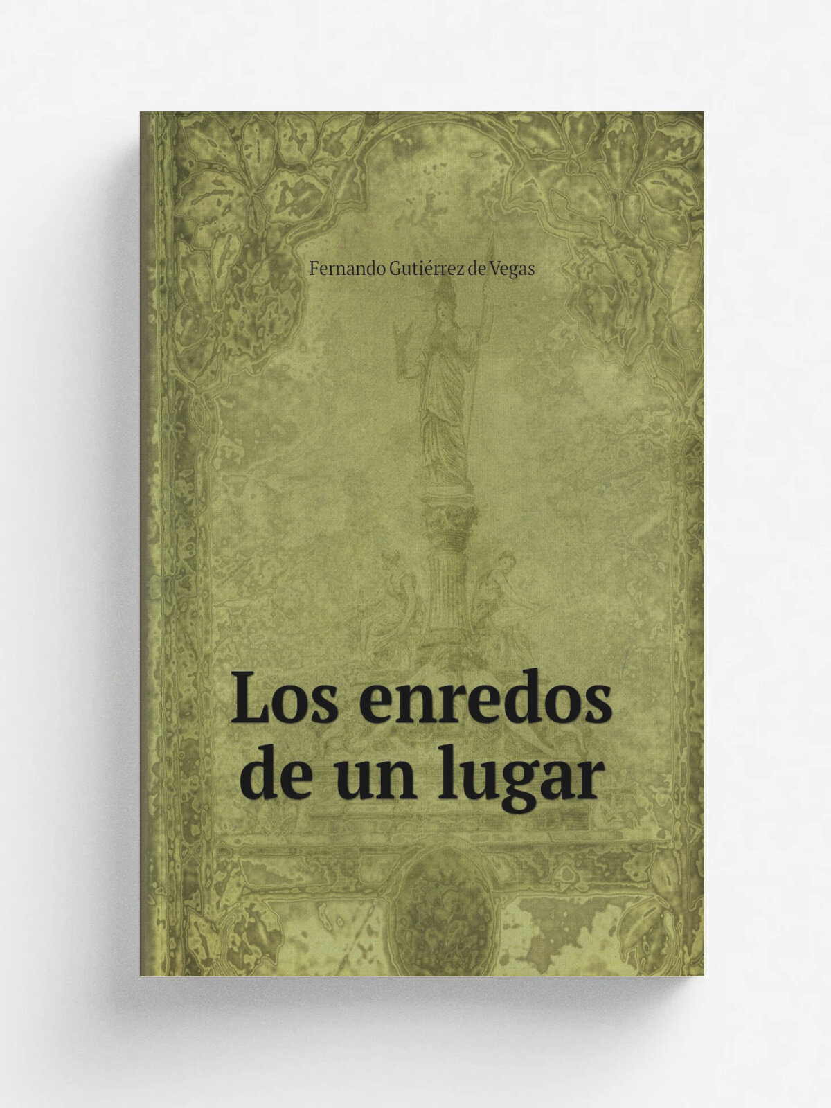 Los enredos de un lugar | Fernando Guti.rrez de Vegas | 1800 | Ruiz | Репринт