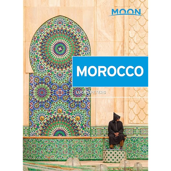 Moon Morocco (Travel Guide)，Reprinted paperback book