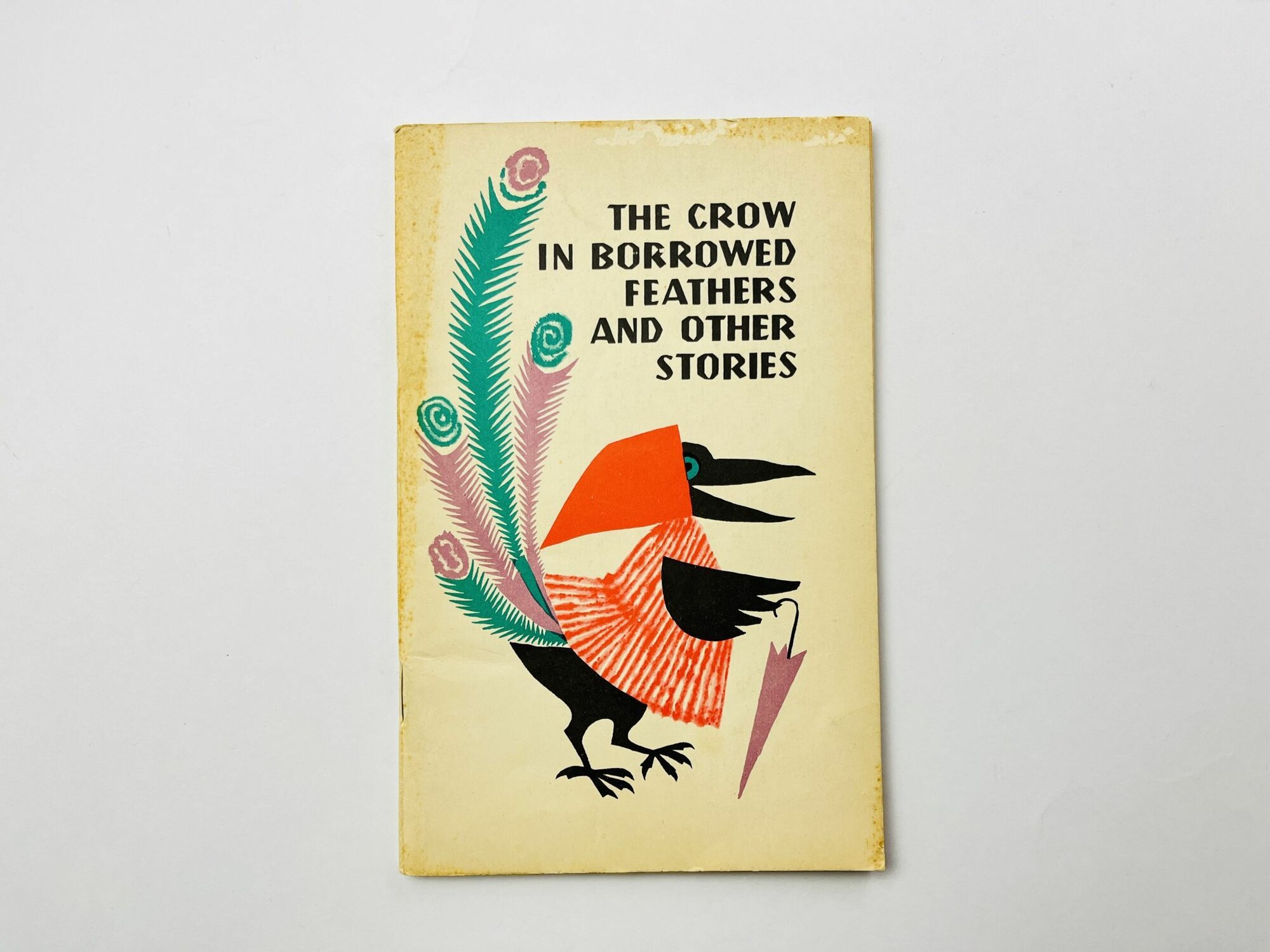 The Crow in Borrowed Feathers and Other Stories (Ворона в павлиньих перьях и другие рассказы. По мотивам басен Эзопа). Всего: 49 басен