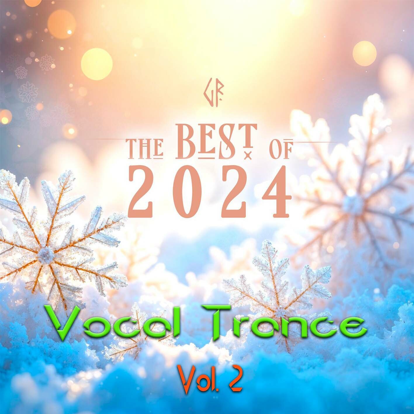 The Best Of Vocal Trance 2024 - (2025-2) новинка!