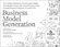 Business Model Generation: A Handbook for Visionaries, Game Changers, and Challe...