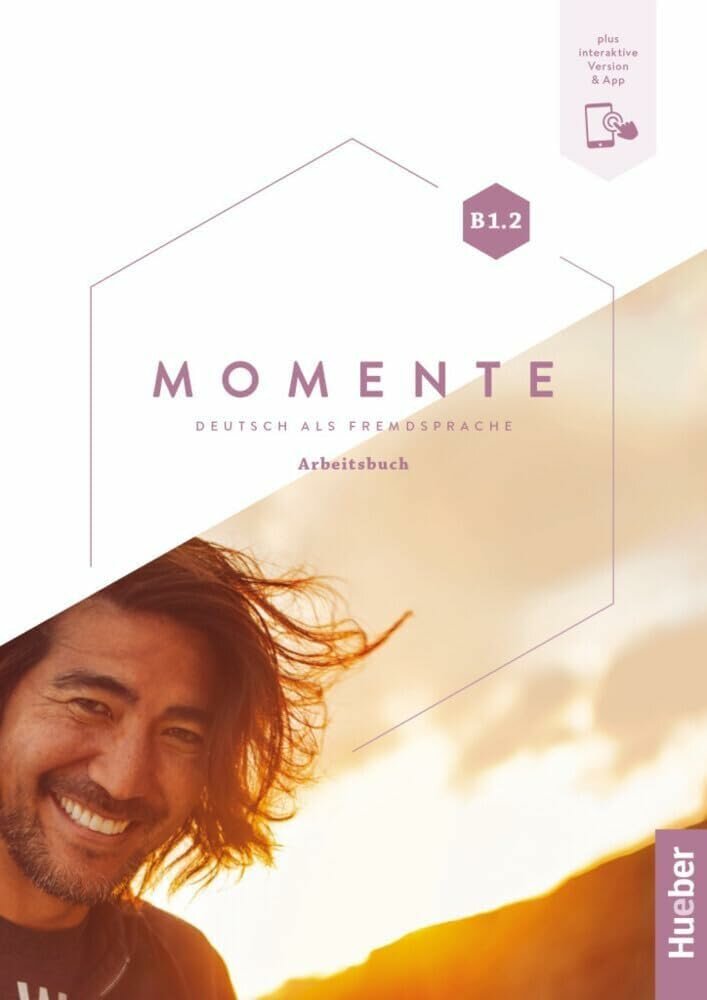 Momente B1.2 - Arbeitsbuch plus interaktive Version