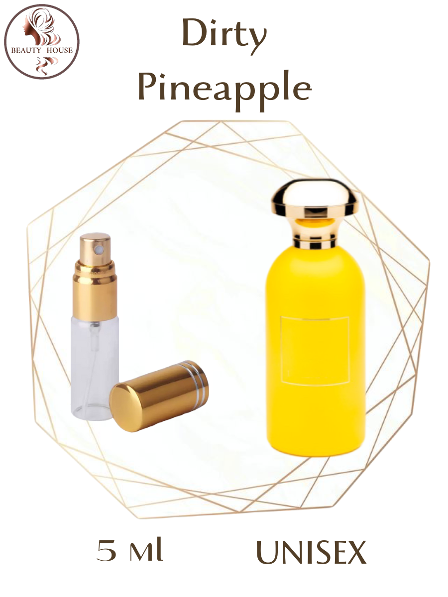 Духи парфюм Dirty Pineapple спрей 5 мл унисекс, фужерные, фруктовые