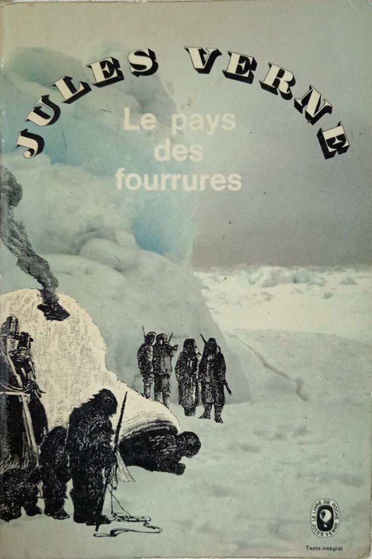 Жюль Верн В стране мехов / Verne le pays des fourrures