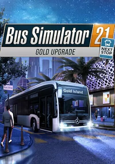 Игра Bus Simulator 21 Next Stop – Gold Upgrade (Steam; PC; Регион активации CIS without BY)