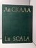 Ла Скала / LA Scala