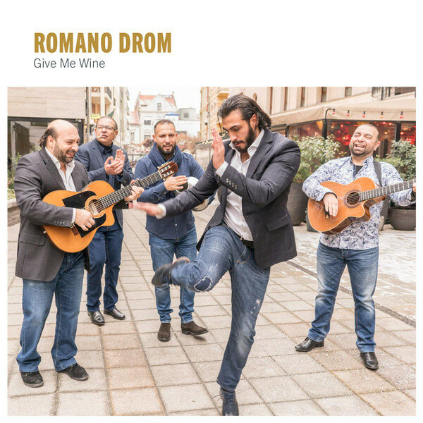 ROMANO DROM Give Me Wine (Компакт-диск)