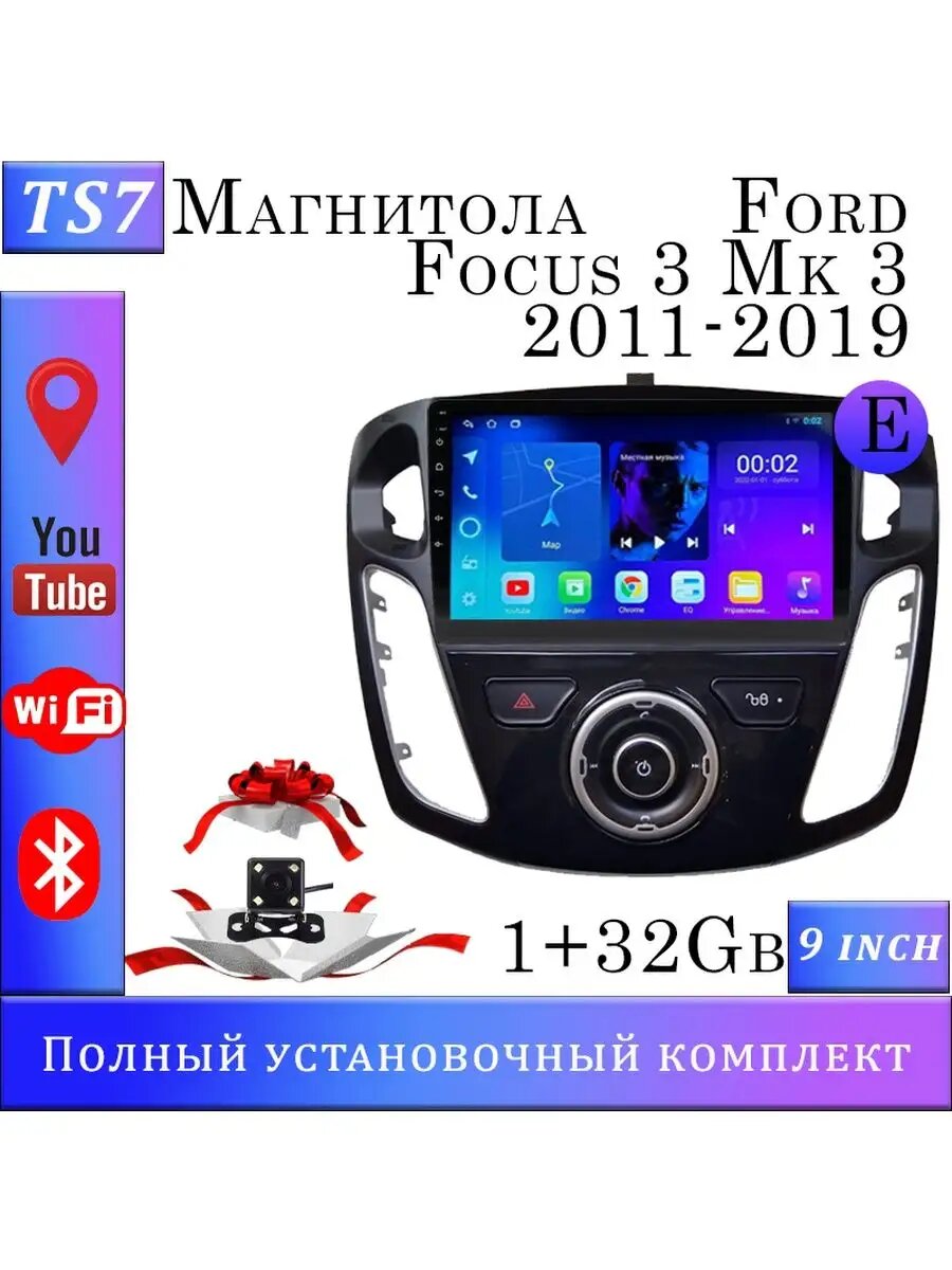 Магнитола TS7 для Ford Focus 3 Mk 3 2011-2019 1/32Gb, Bluetooth, FM/AM, GPS