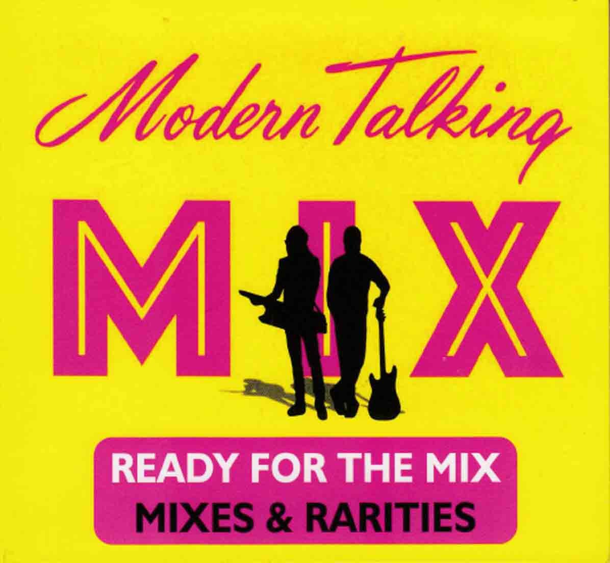 MODERN TALKING - "Ready For The Mix" 2017 Музыкальный CD диск Starmark