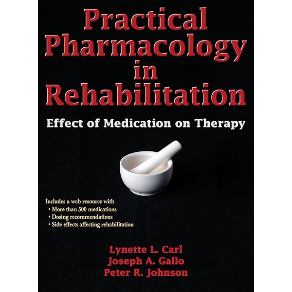 Practical Pharmacology in Rehabilitation: Effect of Medication on Therapy，Reprinted paperback book