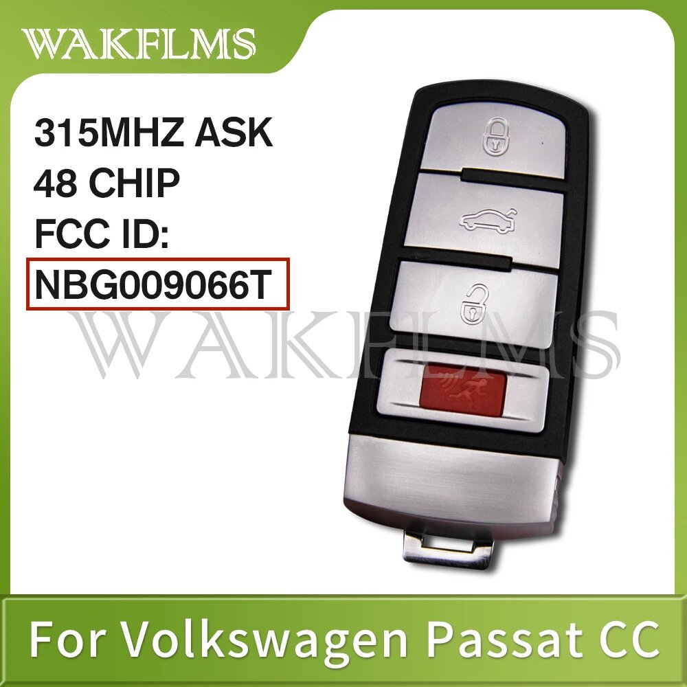 4 кнопки Smart Remote Автомобильный ключ для Volkswagen (VW) Passat CC Passat 2006-2015 без смарт-ключа 315 МГц ID48 NBG009066T