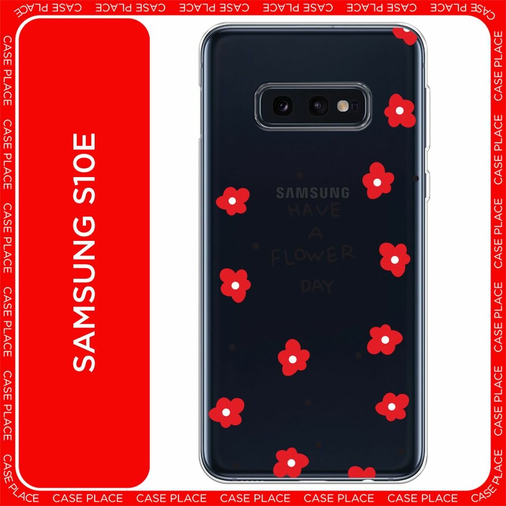 Чехол на Samsung Galaxy S10E / Самсунг Галакси S10E с принтом "Have a flower day 2", прозрачный