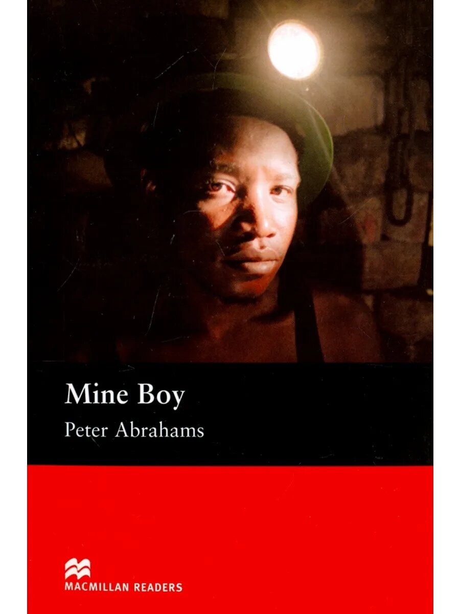 Mine Boy: Peter Abrahams