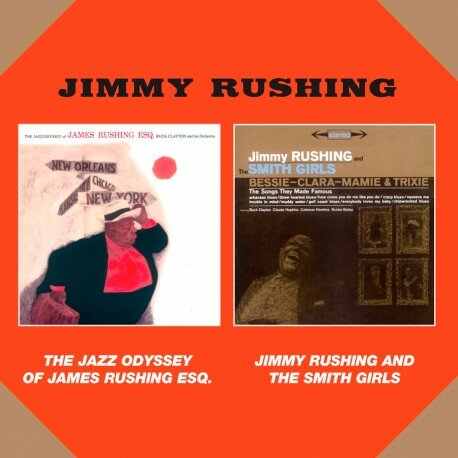 Аудио CD Jimmy Rushing The Jazz Odyssey + Jimmy Rushing & the Smith Girls (CD/EU)