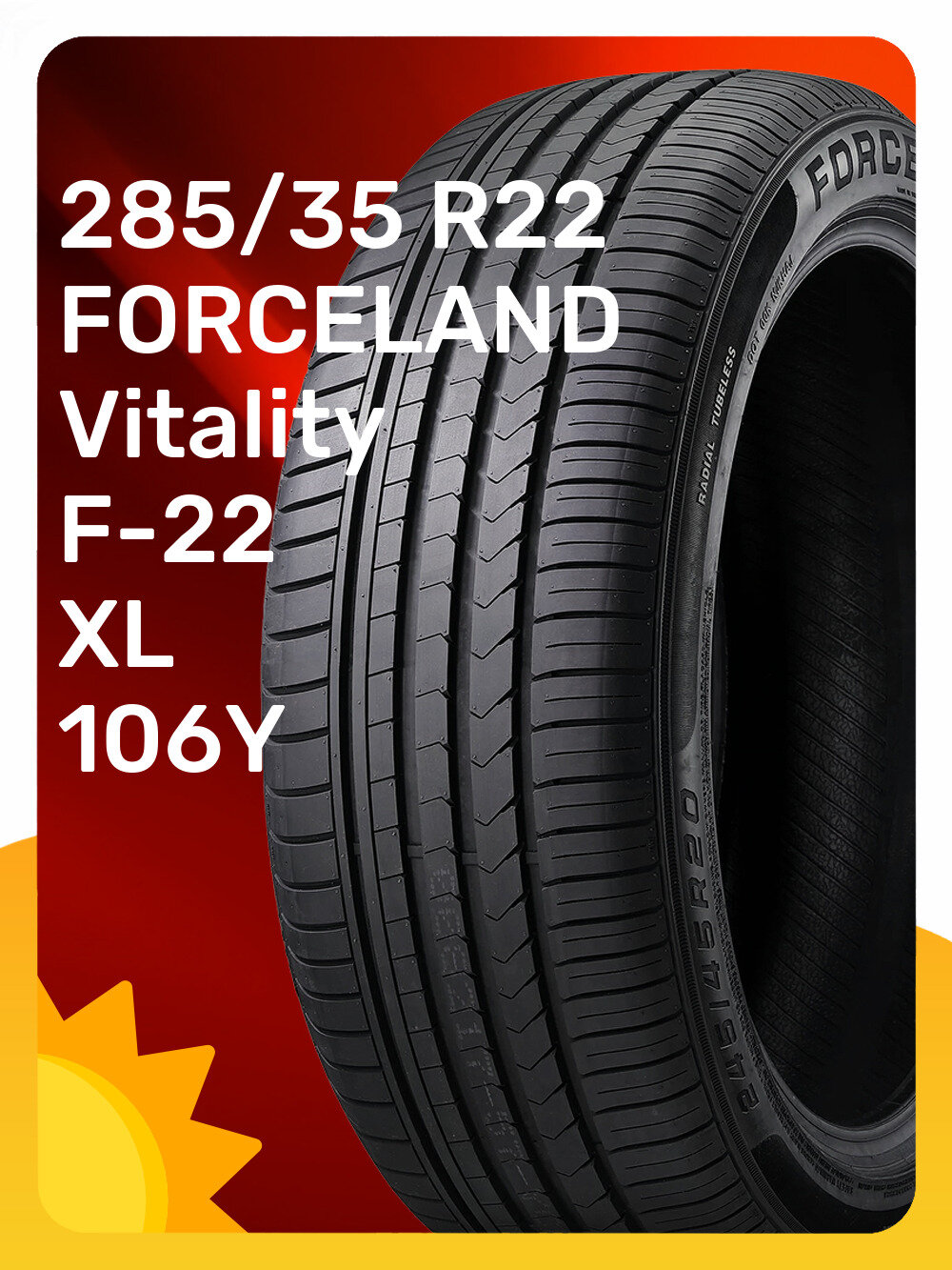 Шины Forceland Vitality F-22 285/35 R22 106Y, летние