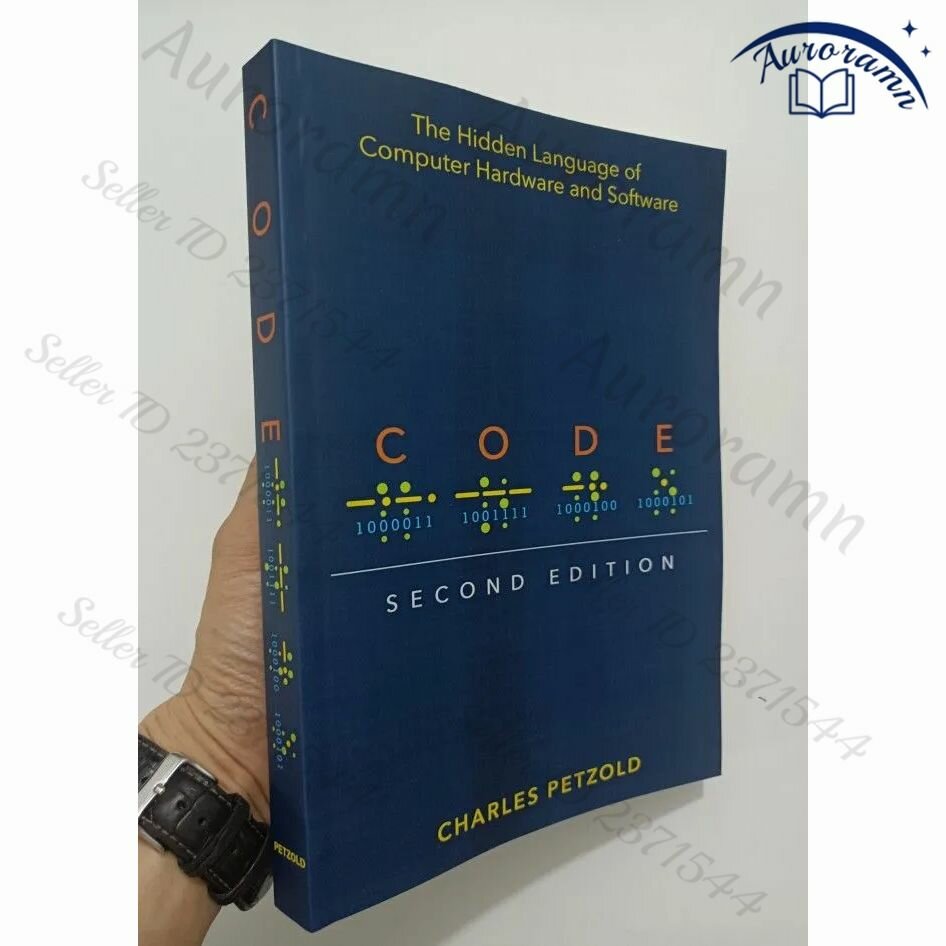 Code: The Hidden Language of Computer Hardware and Software — фото 1