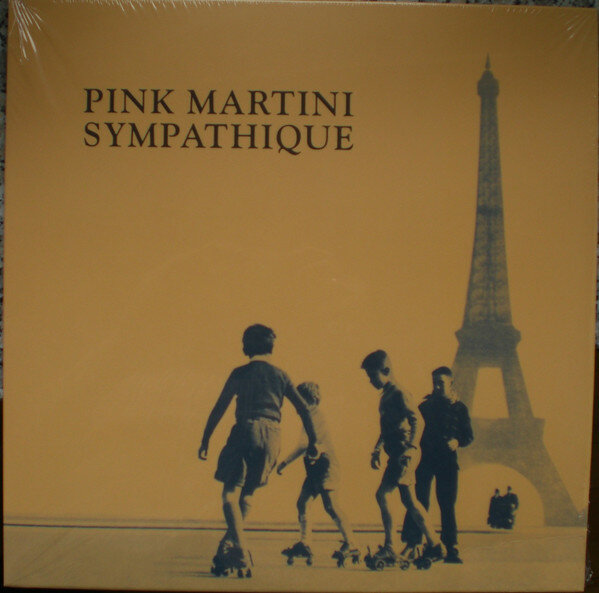 Виниловая пластинка Pink Martini - Sympathique