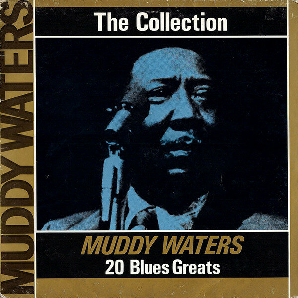 MUDDY WATERS The Collection - 20 Blues Greats (Виниловая пластинка)