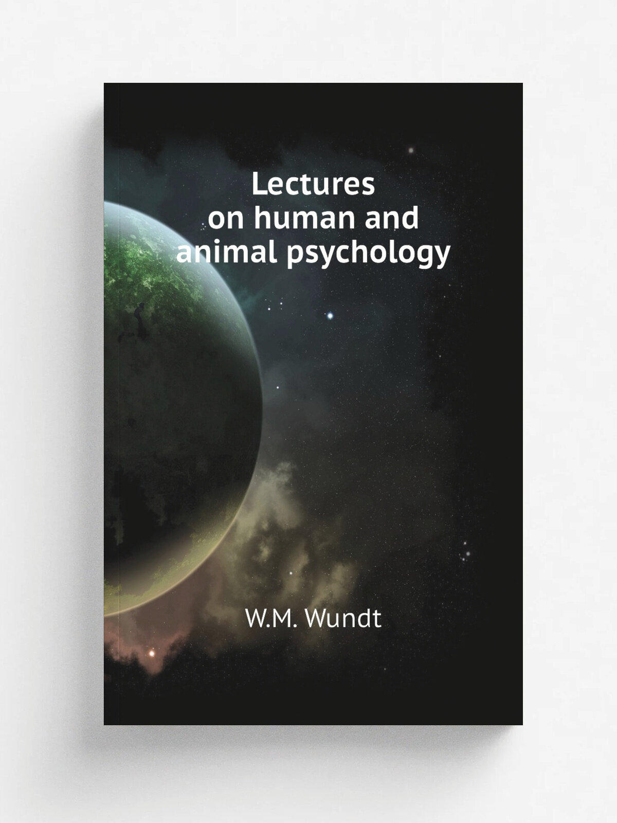 Lectures on human and animal psychology