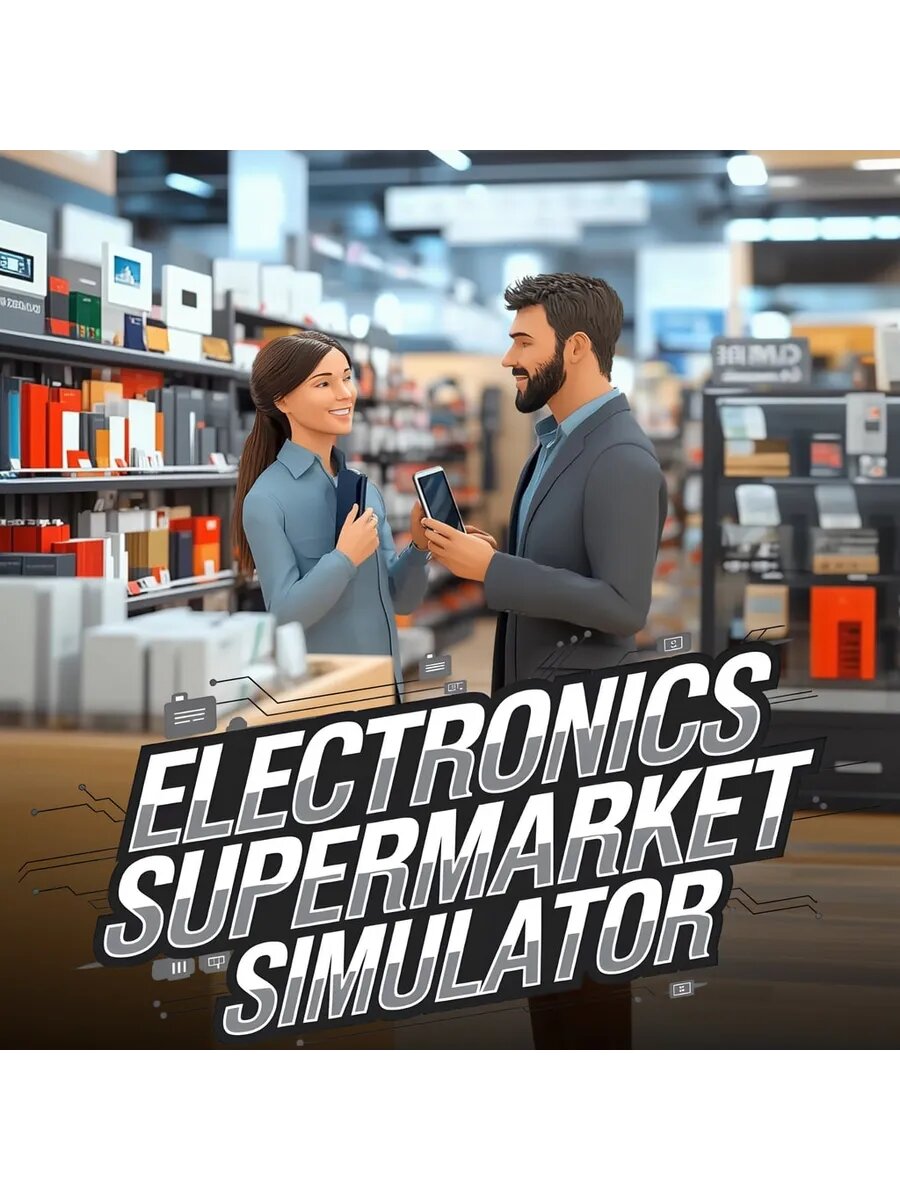Electronics Supermarket Simulator PS4 & PS5