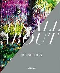 Книга "It's All About Metallics"