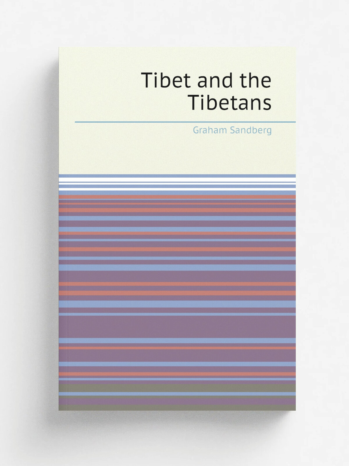 Tibet and the Tibetans