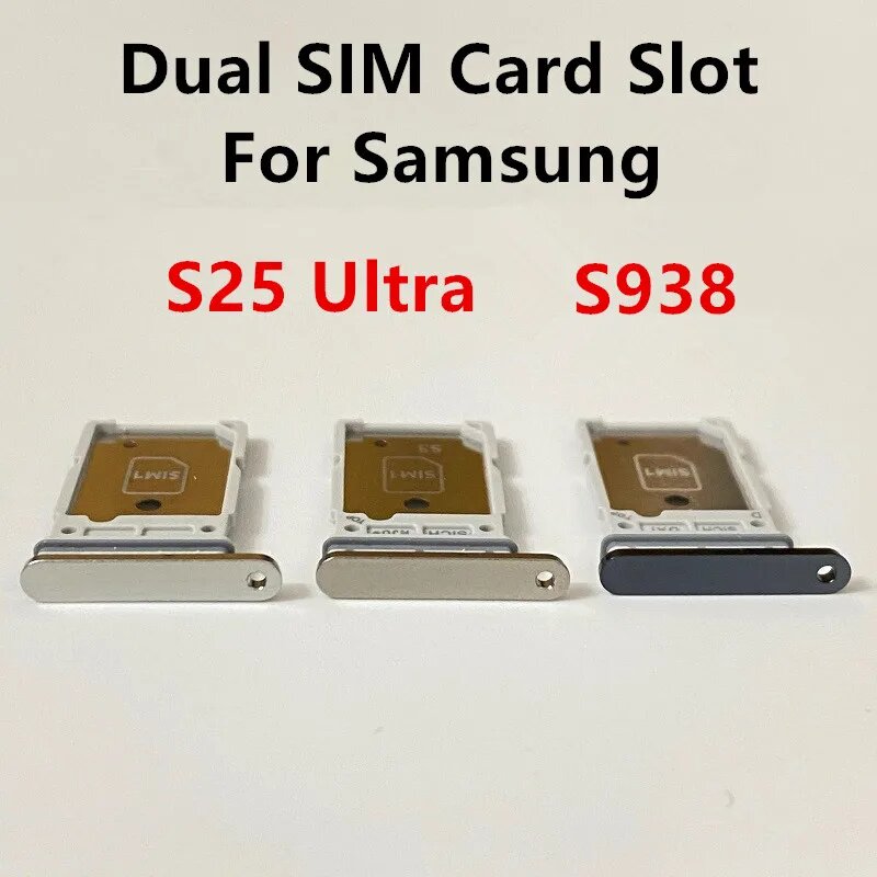 S25Ultra слоты для SIM-карты для Samsung Galaxy S25 Ultra S938 адаптеры с двумя SIM-картами, держатель гнезда, замена корпуса телефона, запасная часть