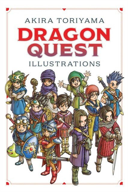 Toriyama Akira "Dragon Quest Illustrations: 30th Anniversary Edition"