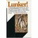 Lunker!，Reprinted paperback book