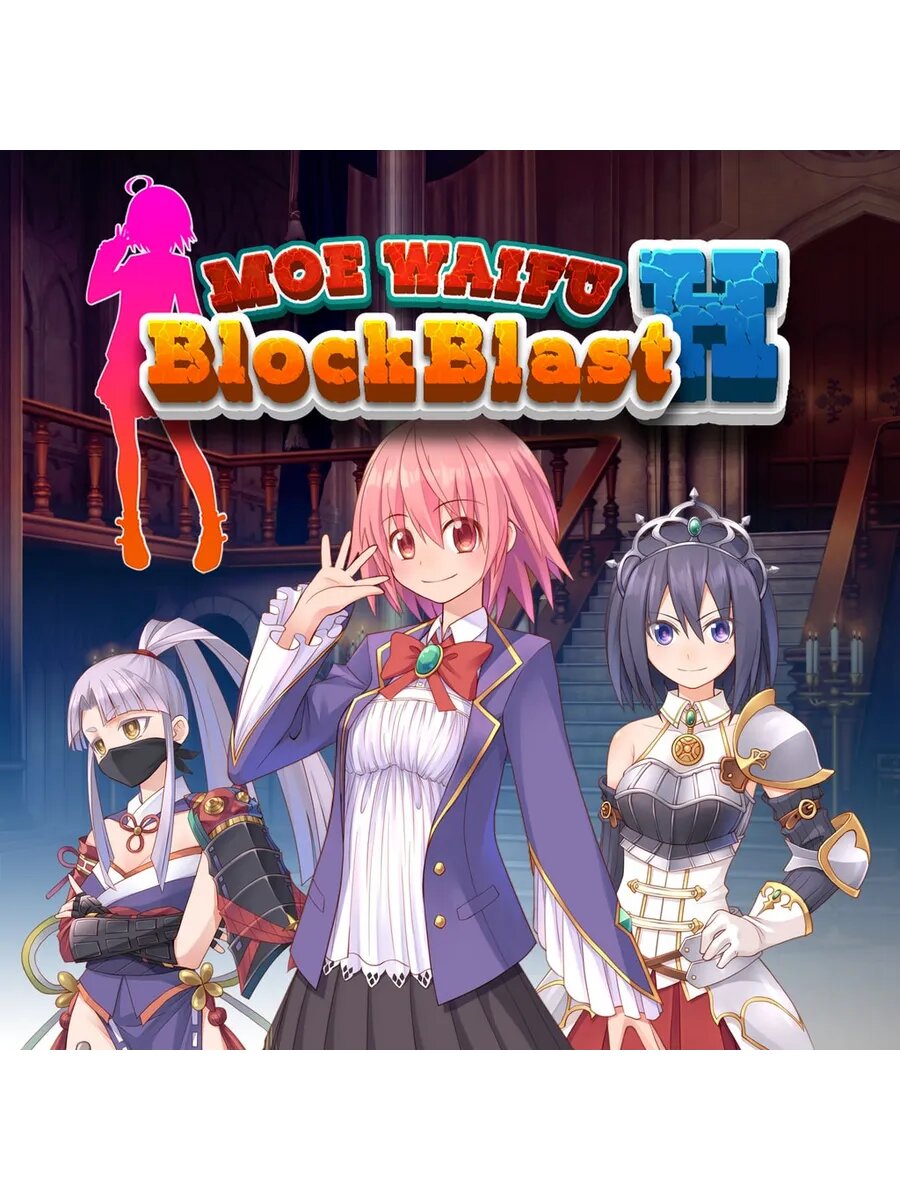 Moe Waifu H - BlockBlast PS4 & PS5