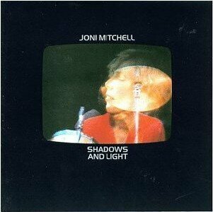 Диск Joni Mitchell - Shadows And Light (1 CD) — фото 1