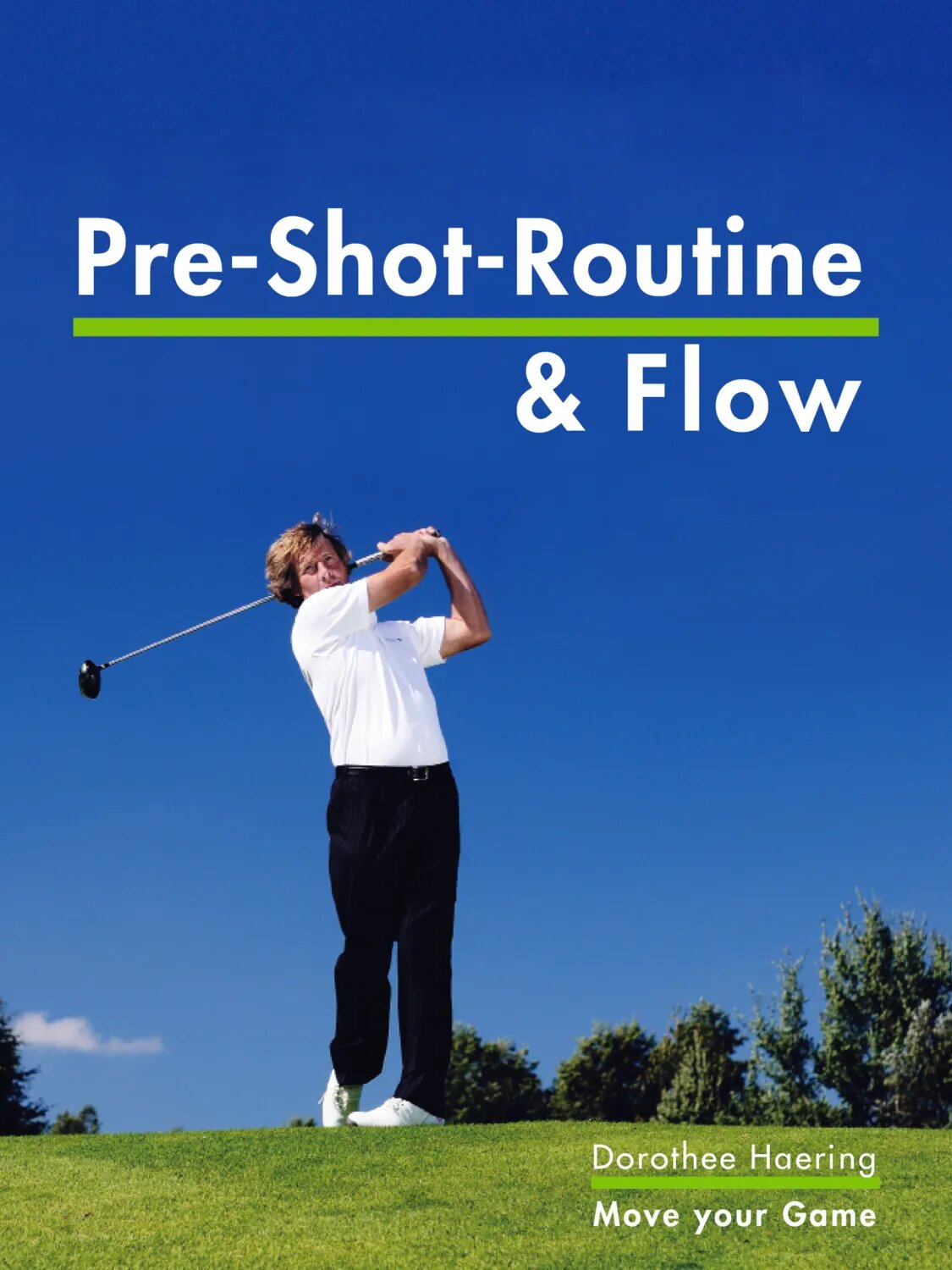 Die Pre Shot Routine & Flow [Цифровая книга]