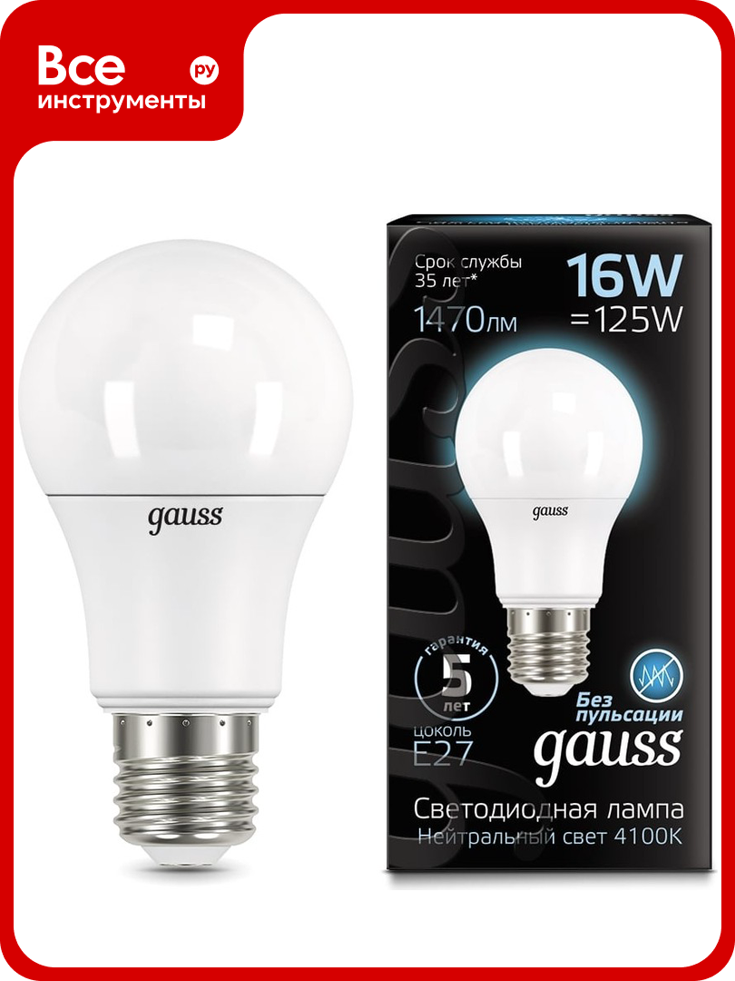 Светодиодная Лампа Gauss A60 16W 1520lm 4100K E27 LED 1/10/50 102502216