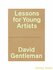 Книга Gentleman David "Lessons for Young Artists", 2025 г, твёрдый переплёт